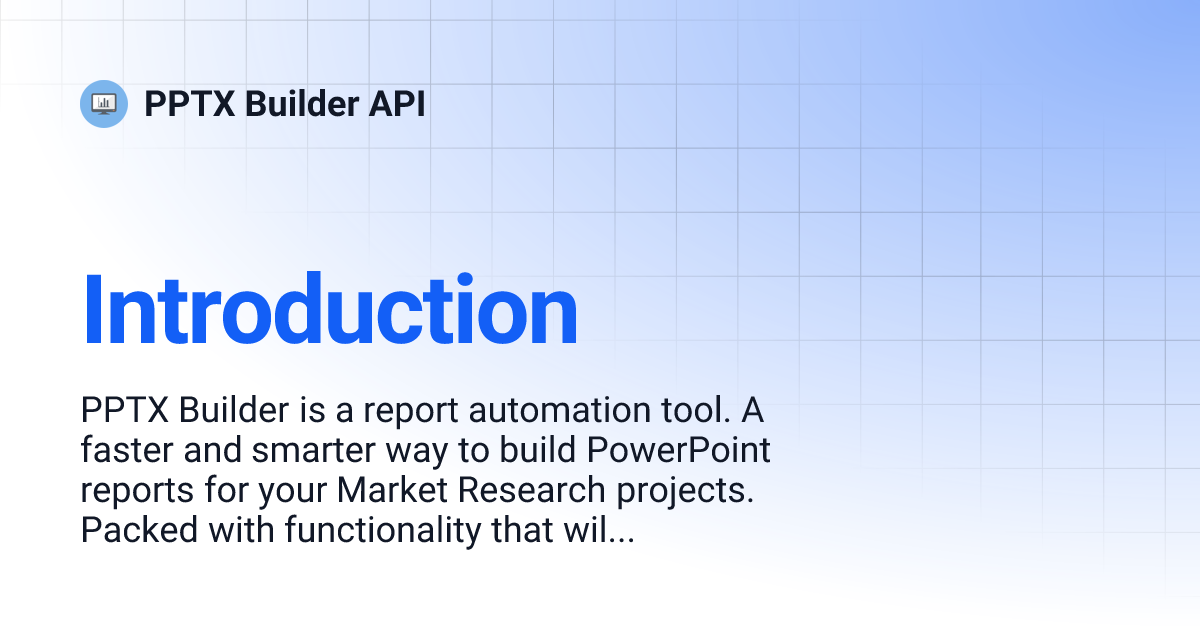 Introduction | PPTX Builder API